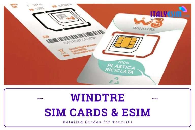 WindTre SIM Cards & eSIM: Detailed Guides for Tourists