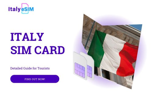 Buying an Italy SIM Card: A Detailed Guide 2024